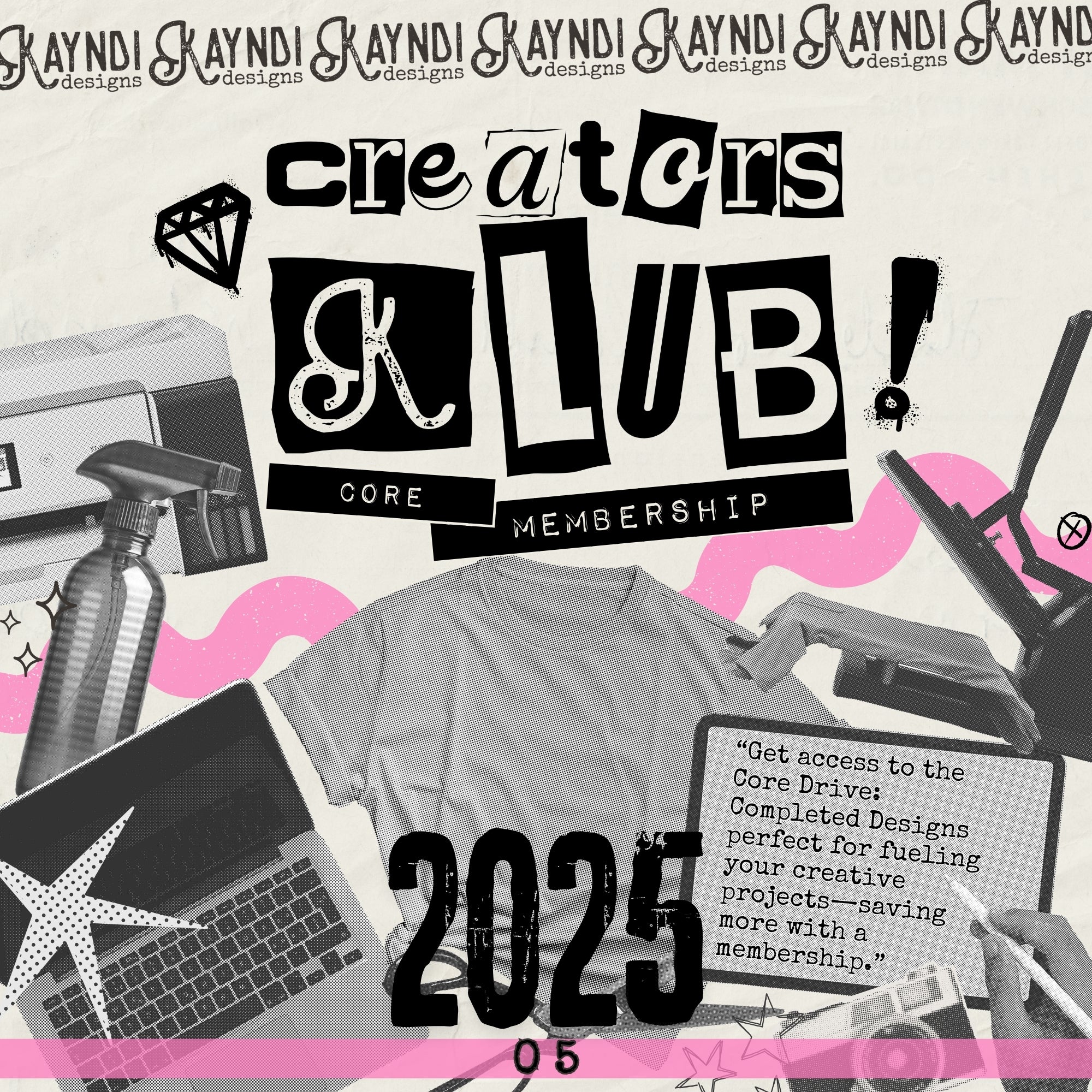 Core Membership May 2025 (Completed Designs) – KayndiDesigns